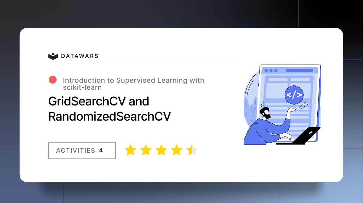 GridSearchCV and RandomizedSearchCV | Free Data Science Project | Data Wars