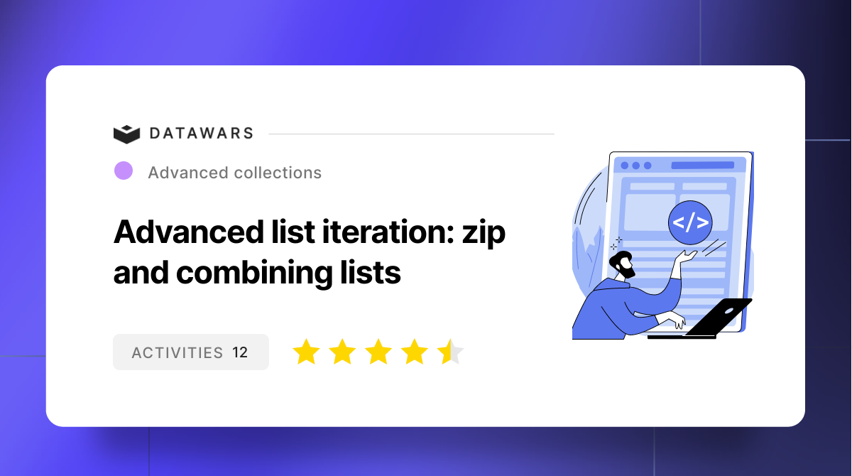 Advanced list iteration: zip and combining lists | Free Data Science ...