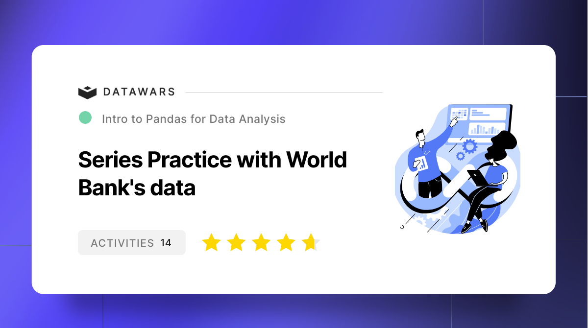 Series Practice with World Bank's data | Free Data Science Project | Data Wars