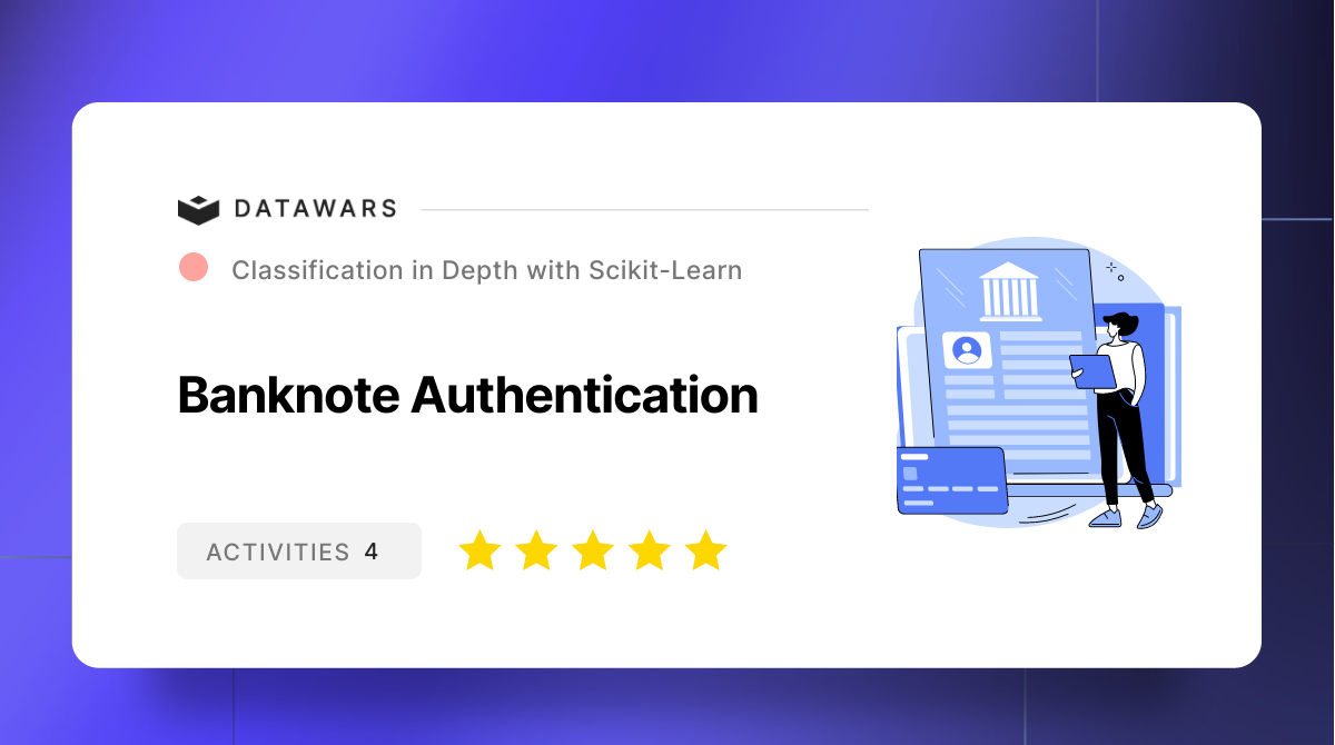 Banknote Authentication | Free Data Science Project | Data Wars