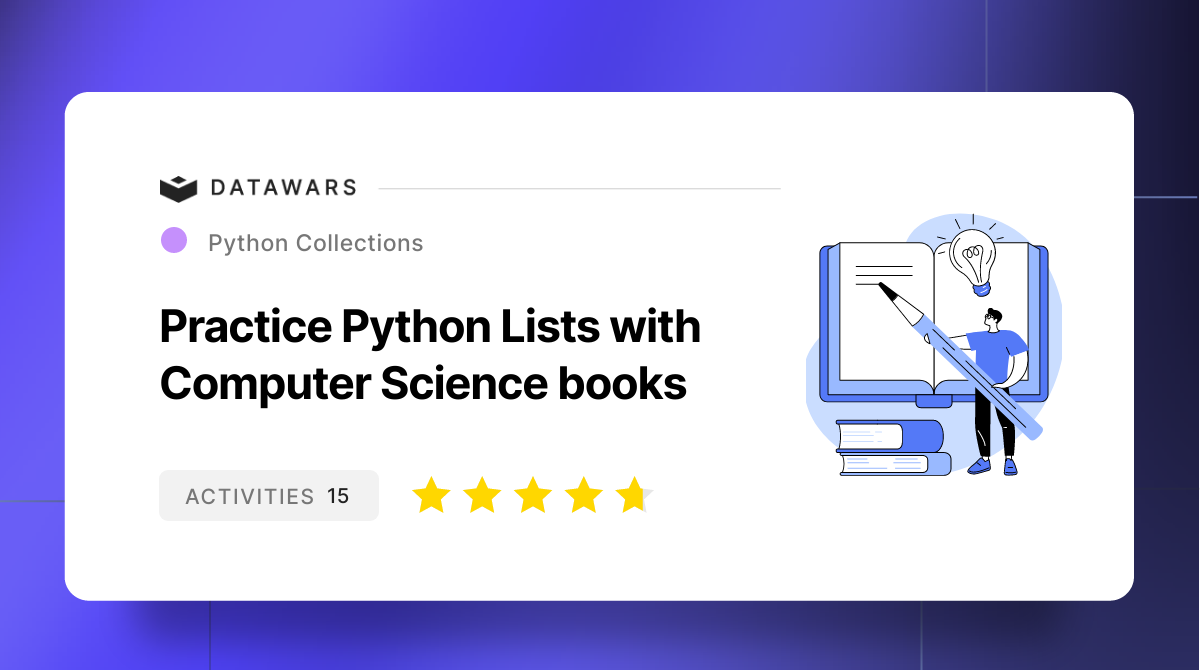 Practice Python Lists With Computer Science Books Free Data Science Project Data Wars