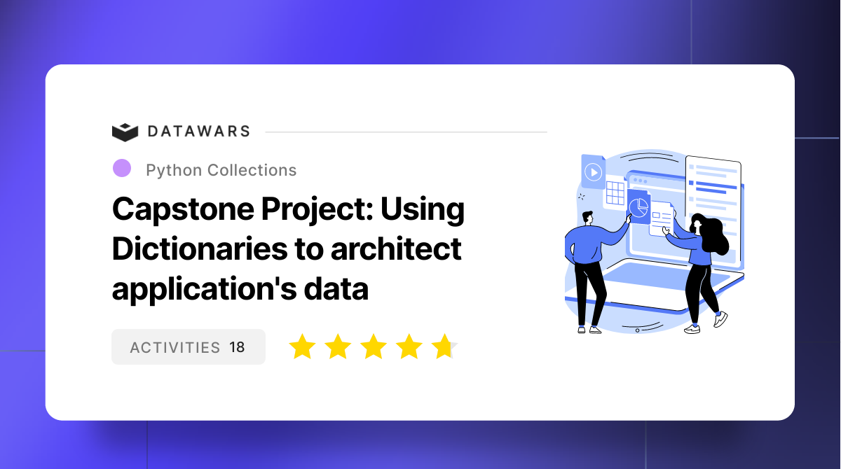 Capstone Project: Using Dictionaries to architect application's data | Free Data Science Project ...