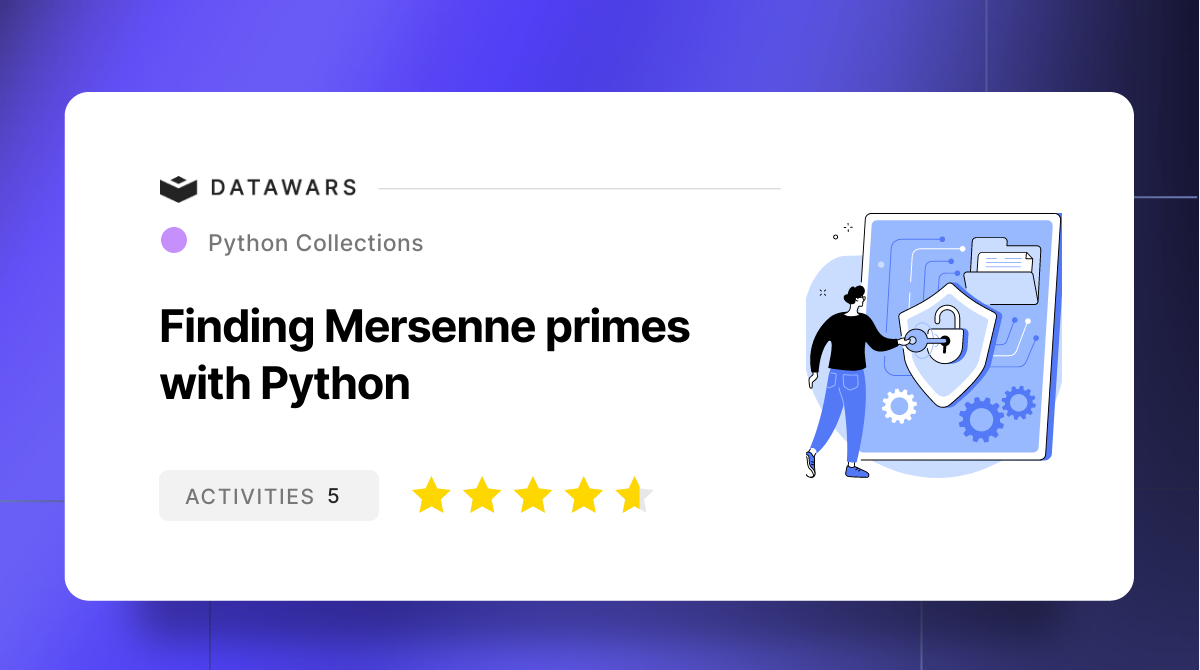 Finding Mersenne primes with Python | Free Data Science Project | Data Wars