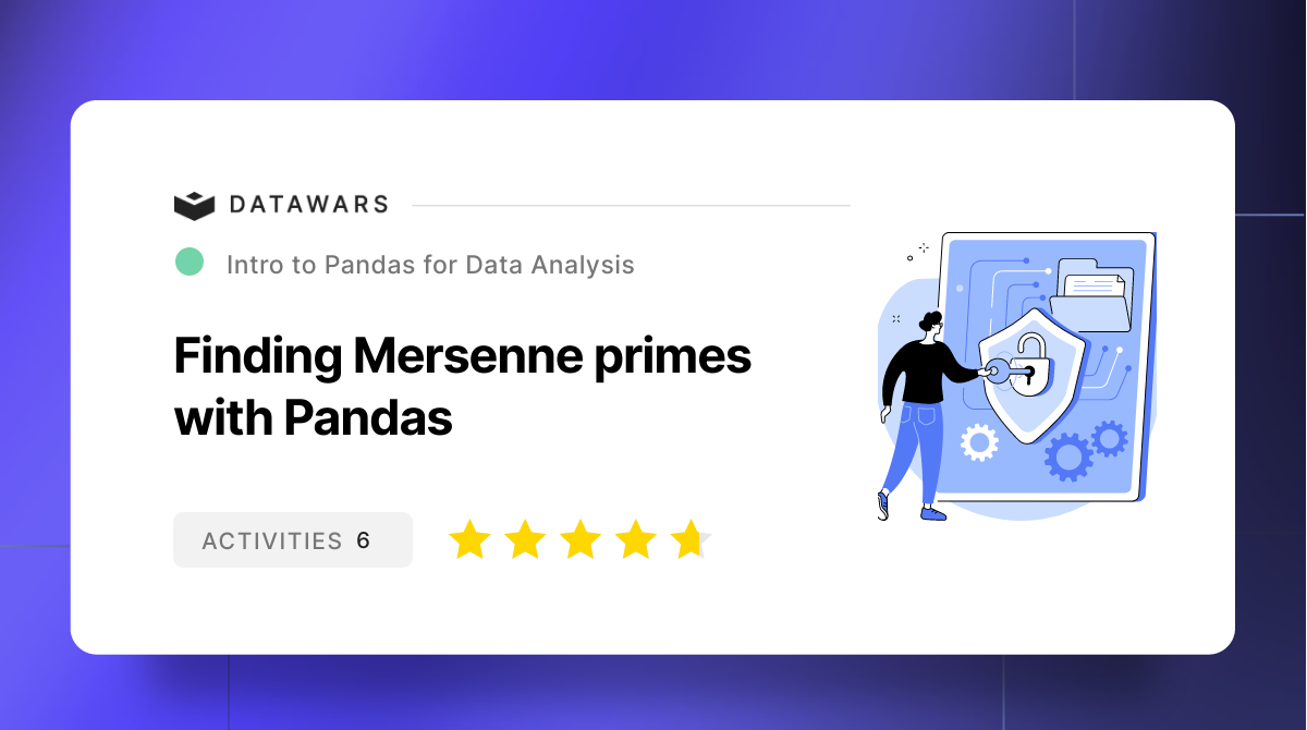 Finding Mersenne primes with Pandas | Free Data Science Project | Data Wars