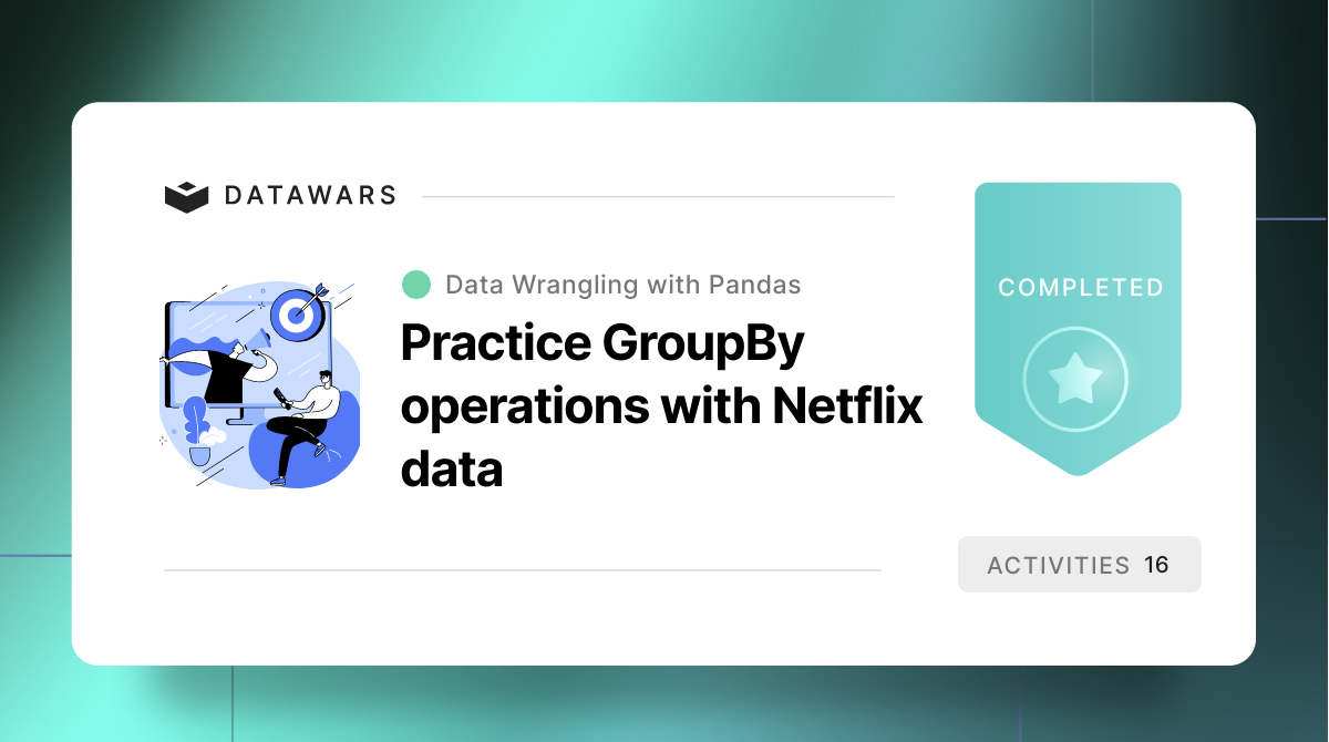 Practice GroupBy operations with Netflix data | completed by Data Stem ...