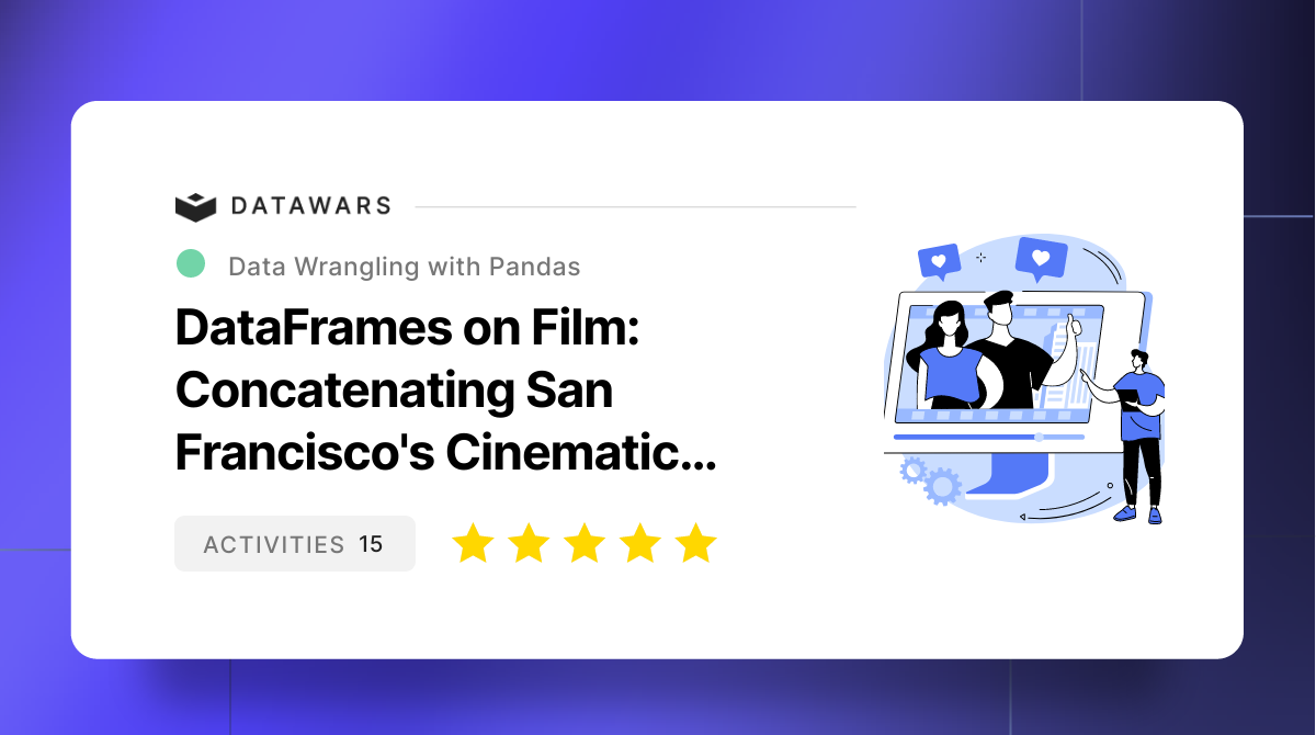 DataFrames on Film: Concatenating San Francisco's Cinematic Locations ... DataFrames on Film: Concatenating San Francisco's Cinematic Locations ...