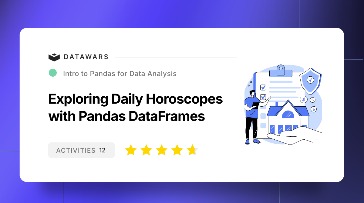 Exploring Daily Horoscopes with Pandas DataFrames | Free Data Science Project | Data Wars