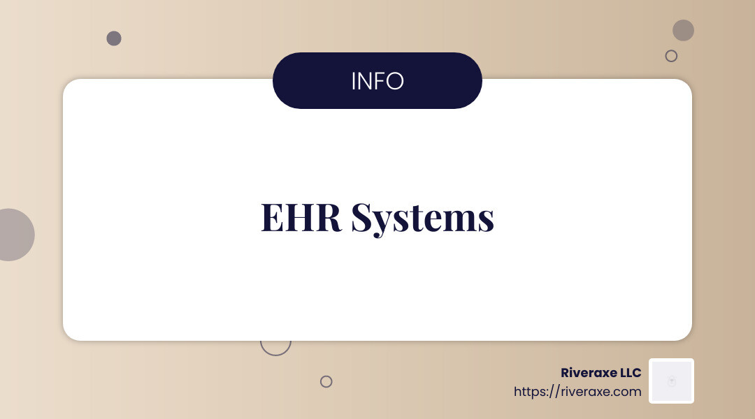 Mastering Clinical Information Systems: Your Step-by-Step Guide - RiverAxe