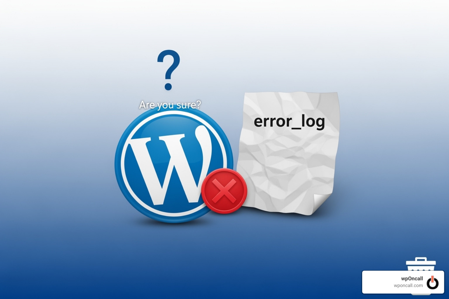 Can I Delete error_log WordPress: Ultimate 2025 Guide