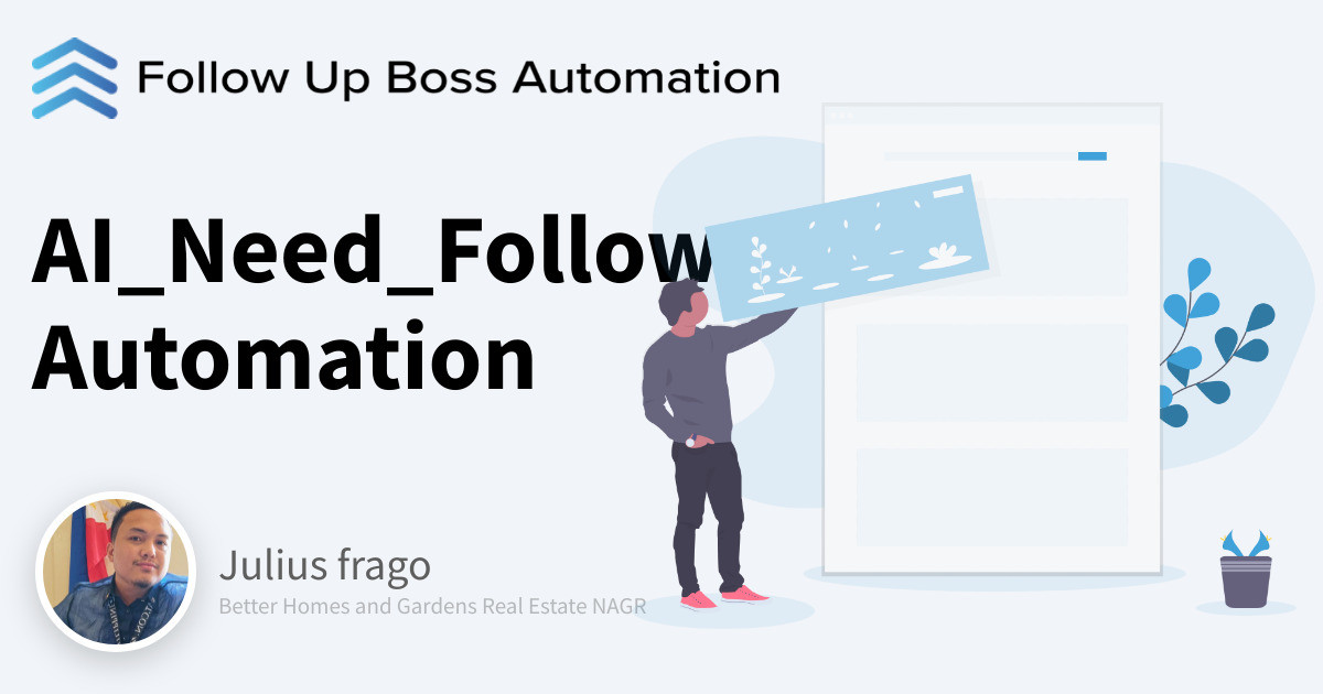 AI_Need_Follow_Up_Tag Automation - Follow Up Boss