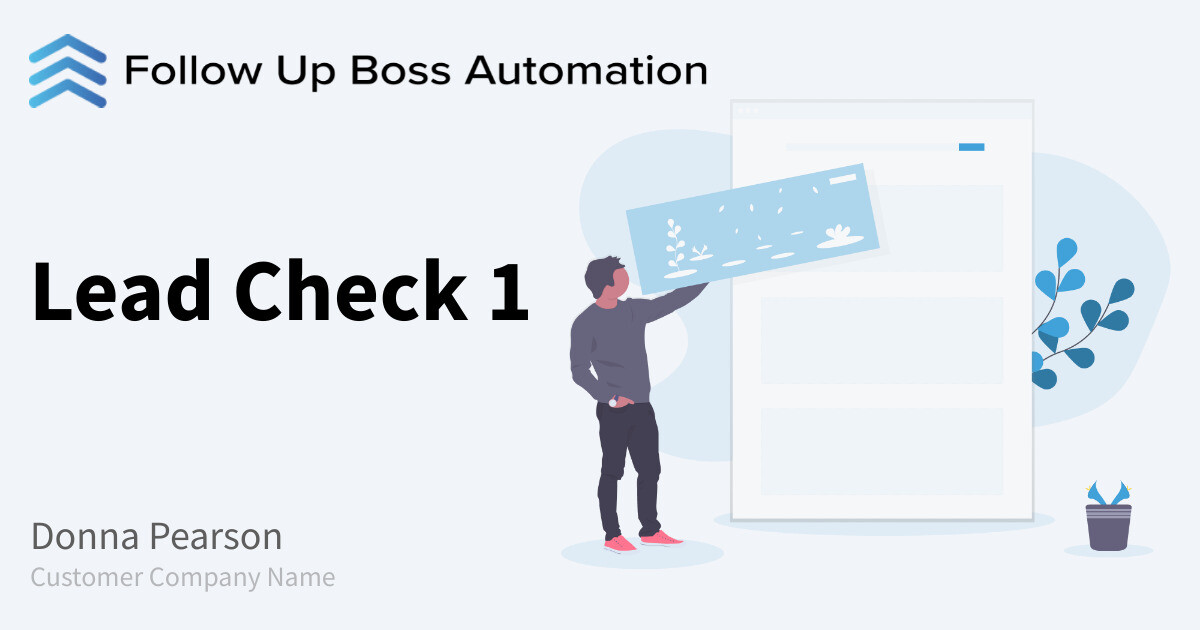 Lead Check 1 - Follow Up Boss