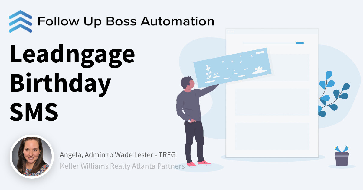 Leadngage Birthday SMS - Follow Up Boss