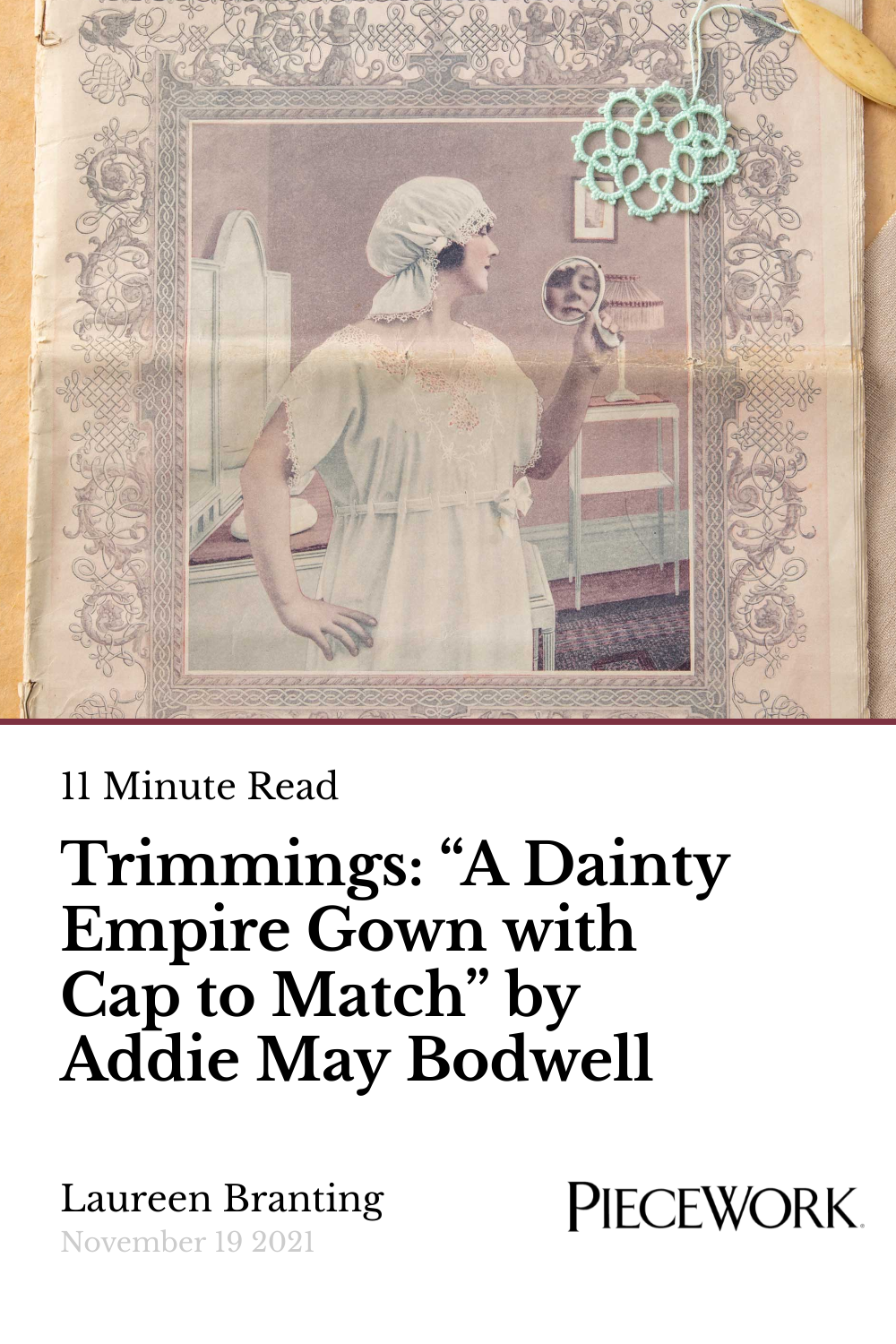 Trimmings: “A Dainty Empire Gown with Cap to Match” by Addie May ...