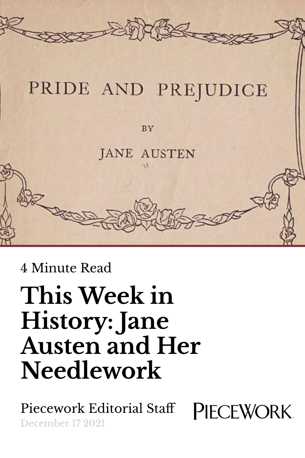 This Week in History: Jane Austen and Her Needlework | PieceWork