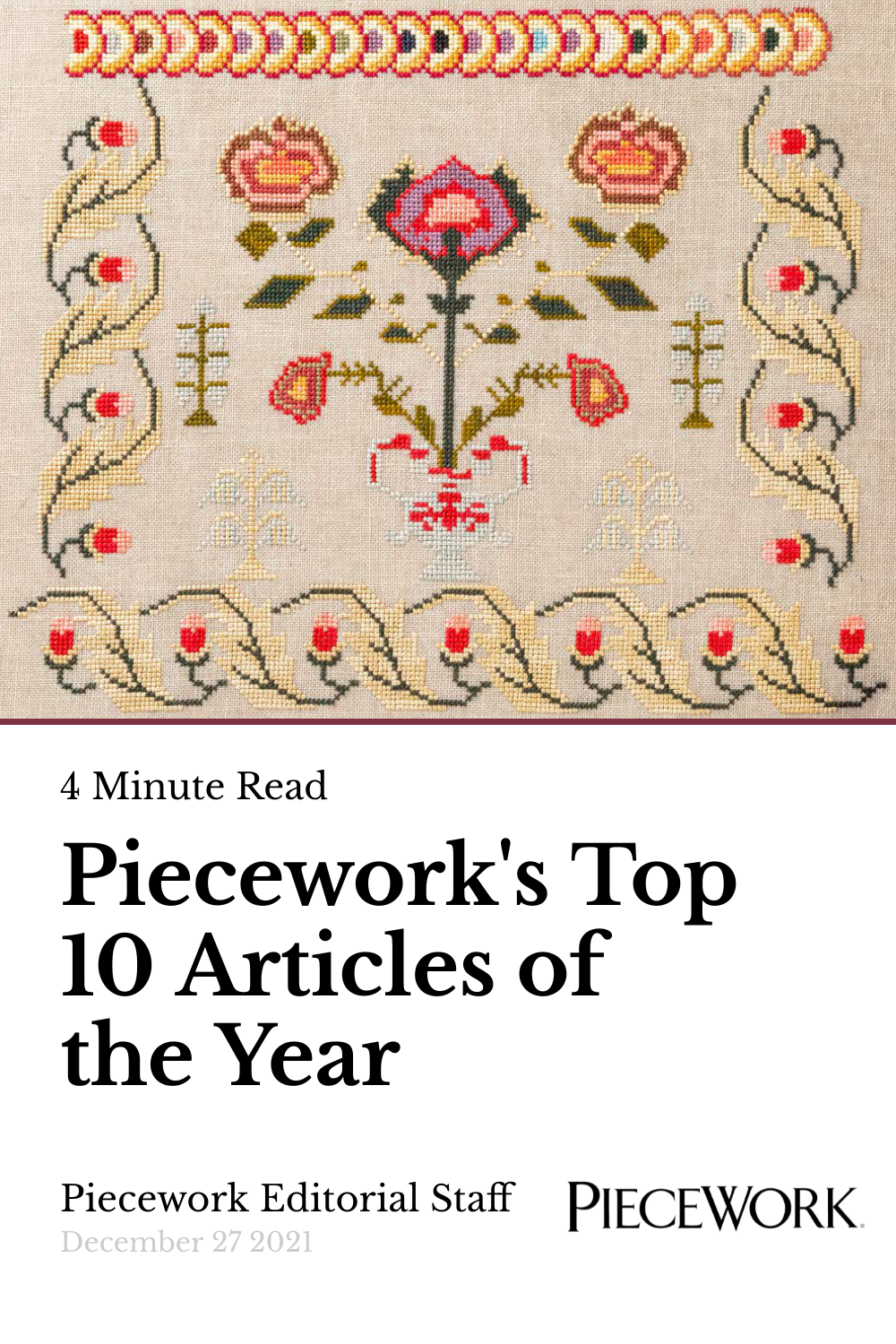 Piecework's Top 10 Articles of the Year | PieceWork