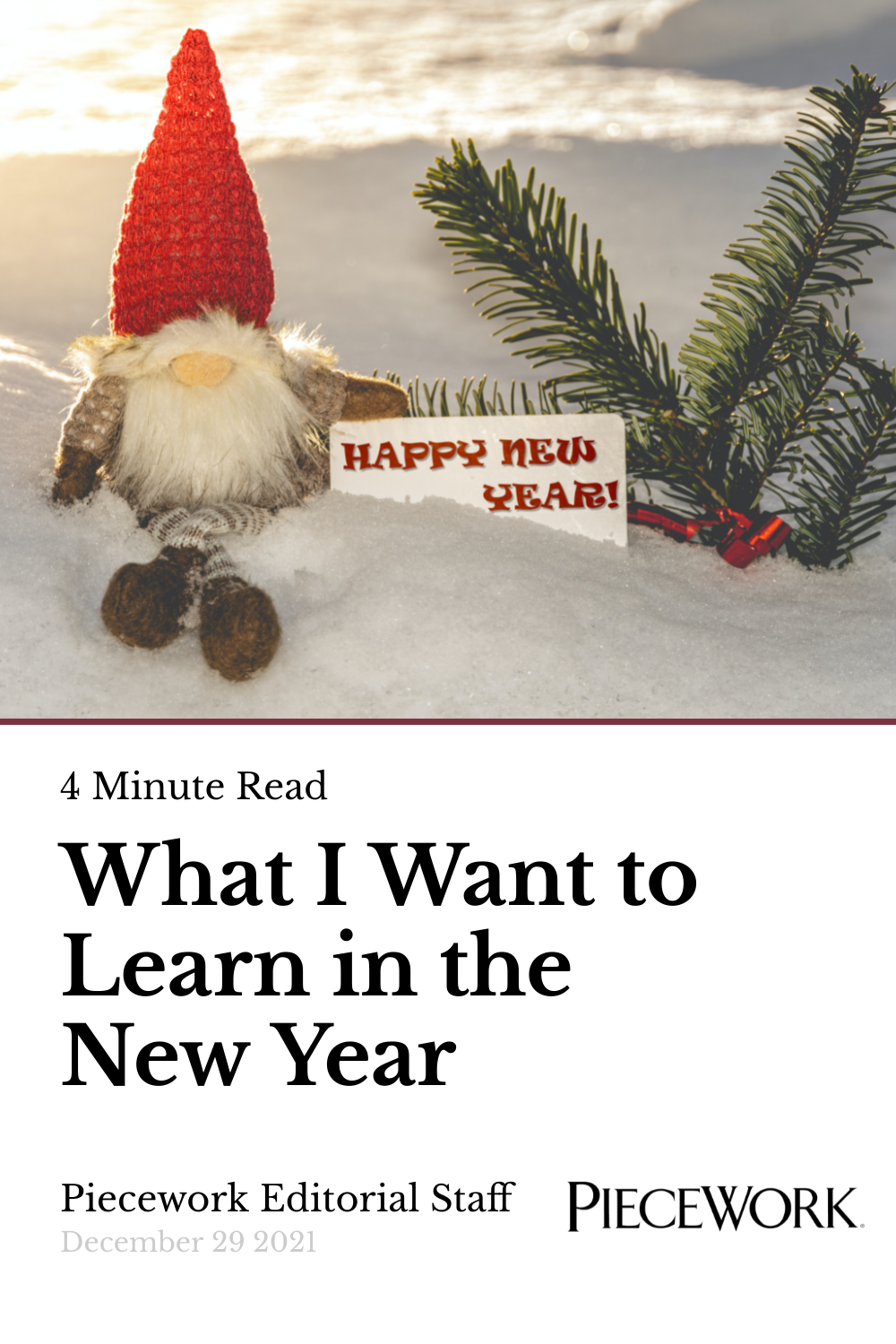 What I Want to Learn in the New Year | PieceWork