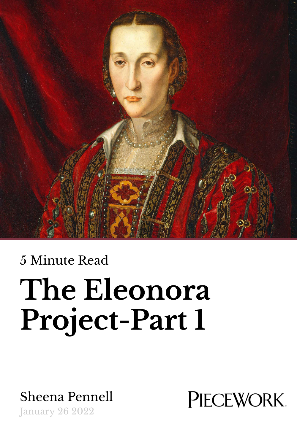 The Eleonora Project-Part 1 | PieceWork