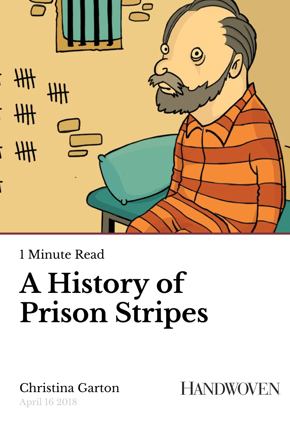 A History of Prison Stripes | Handwoven