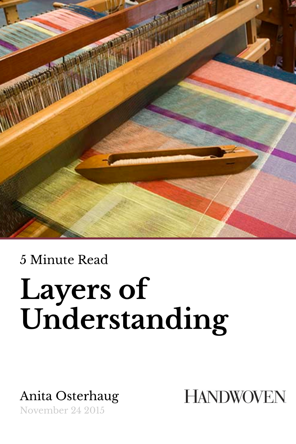 Layers of Understanding | Handwoven