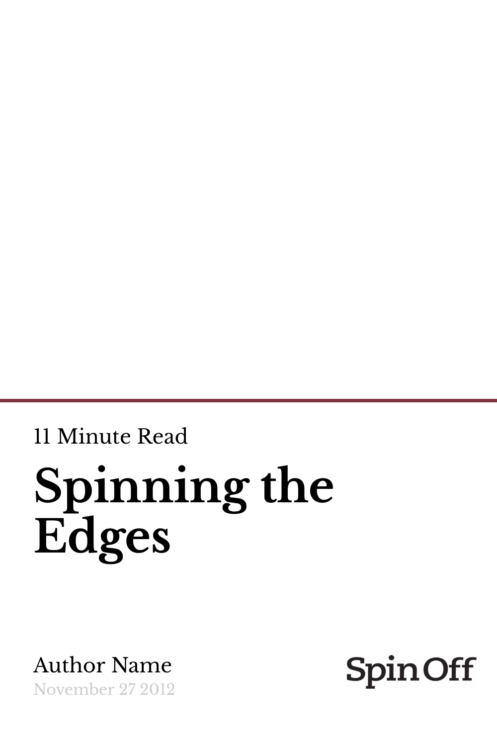 Spinning the Edges | Spin Off