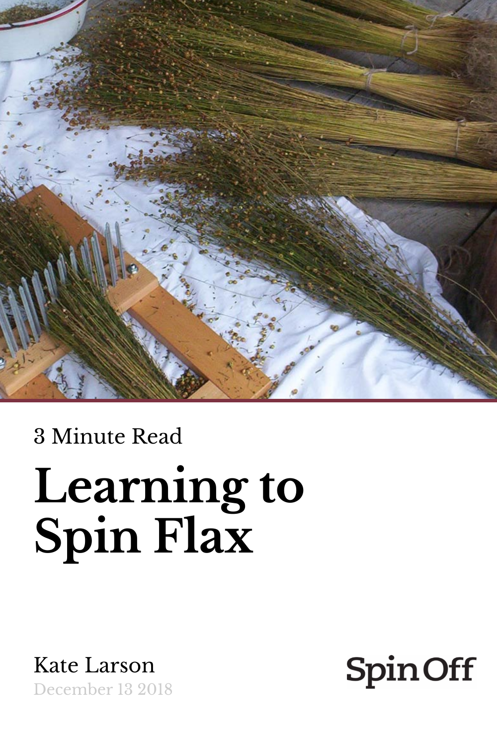 Learning to Spin Flax | Spin Off