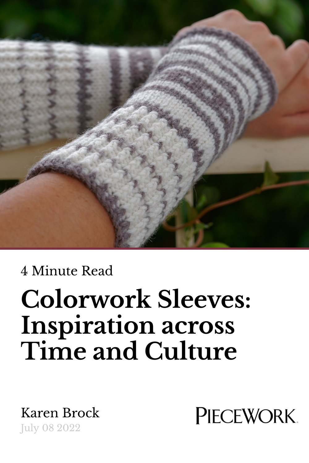 Colorwork Sleeves: Inspiration across Time and Culture | PieceWork