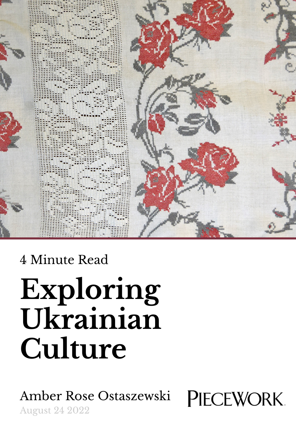 Exploring Ukrainian Culture | PieceWork