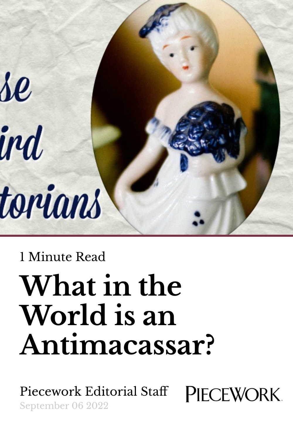 What in the World is an Antimacassar? | PieceWork