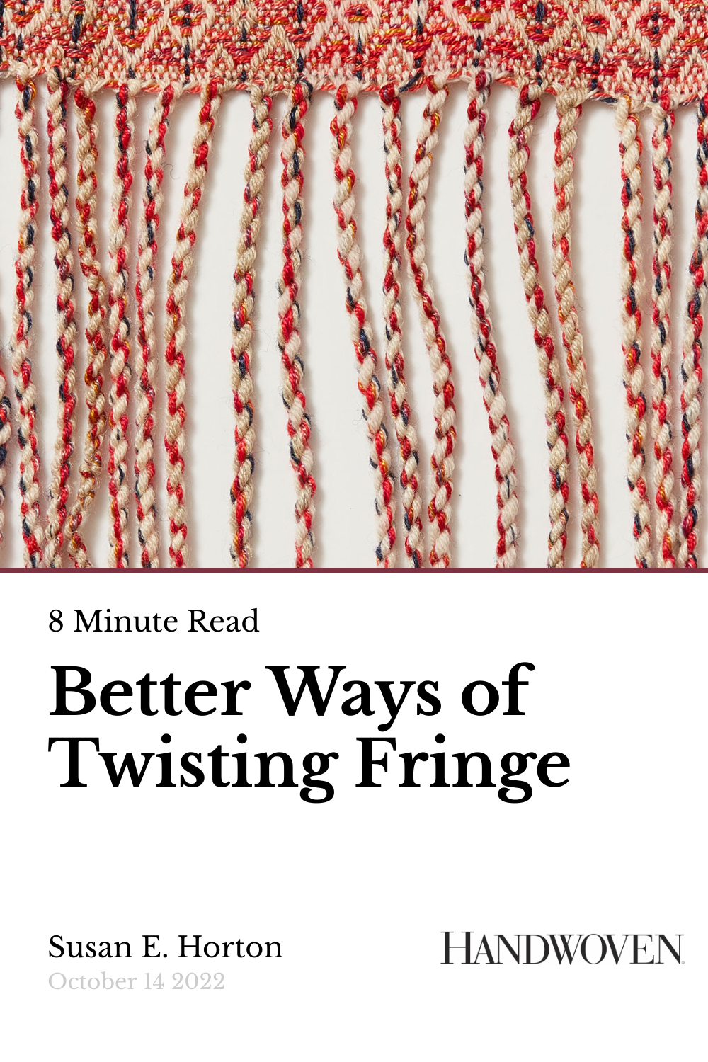 Better Ways of Twisting Fringe | Handwoven