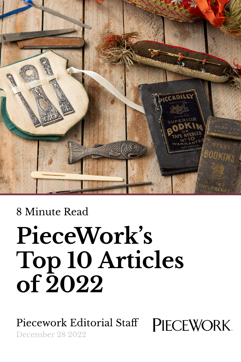 PieceWork’s Top 10 Articles of 2022 | PieceWork