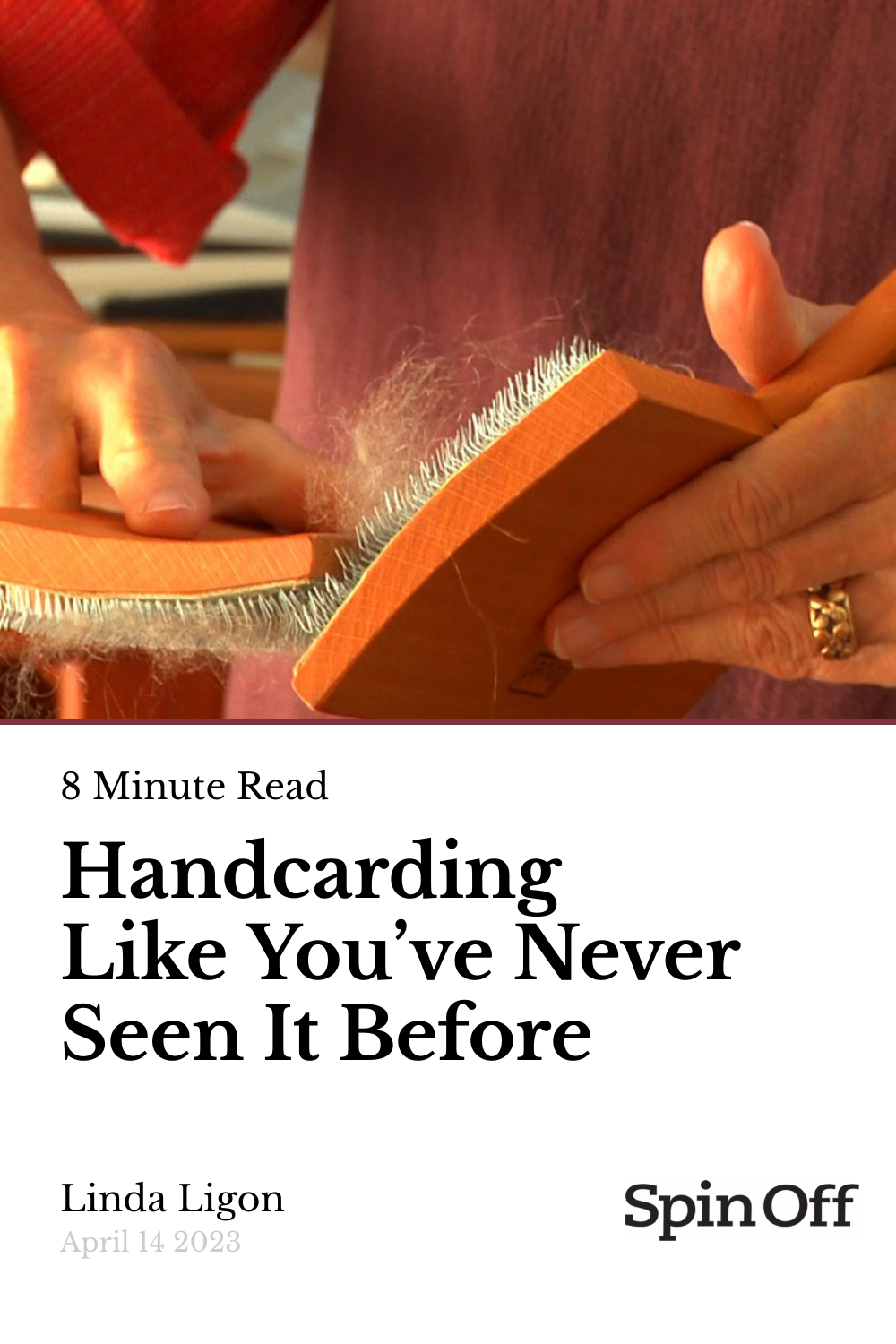 Handcarding Like You’ve Never Seen It Before | Spin Off