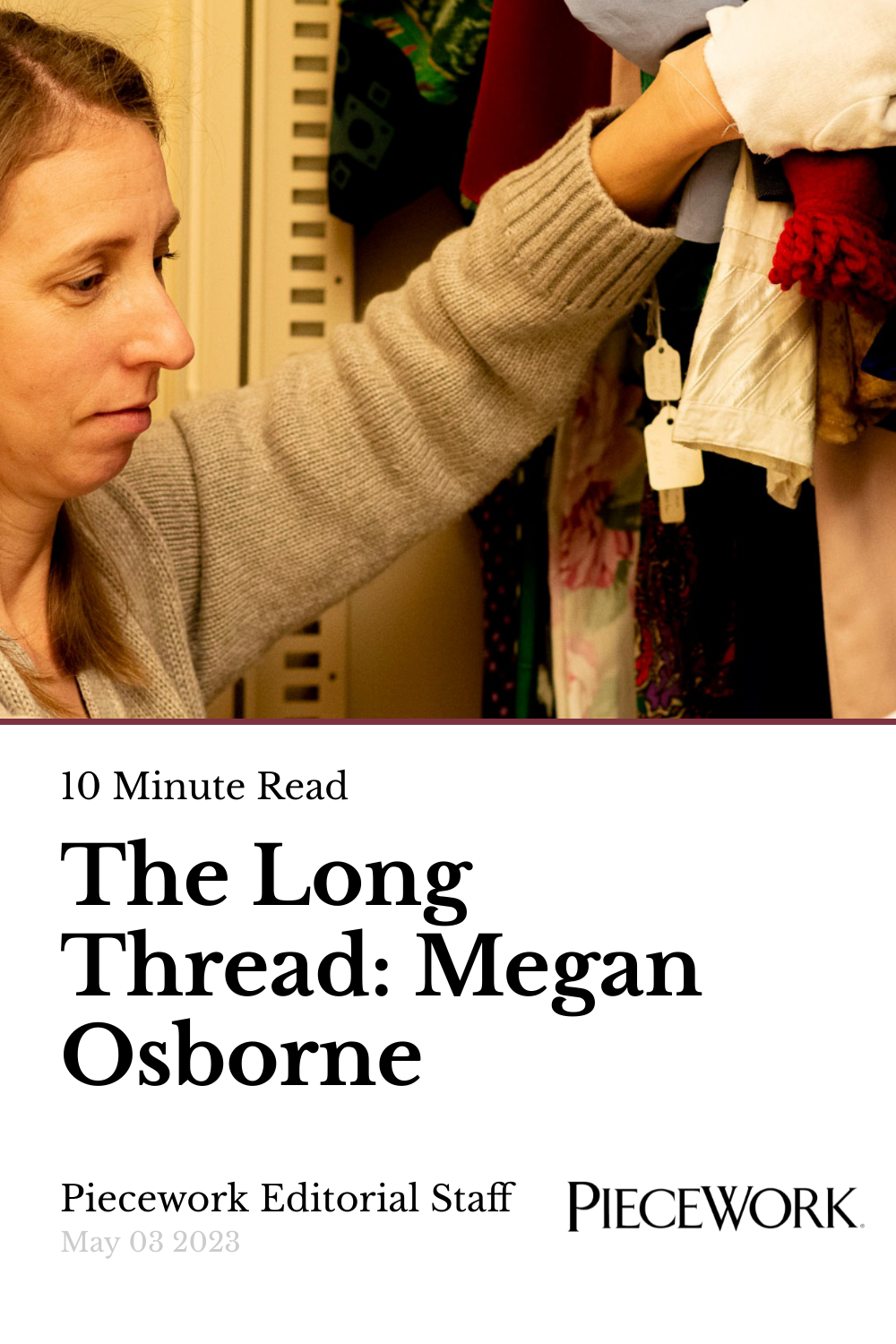 The Long Thread: Megan Osborne | PieceWork