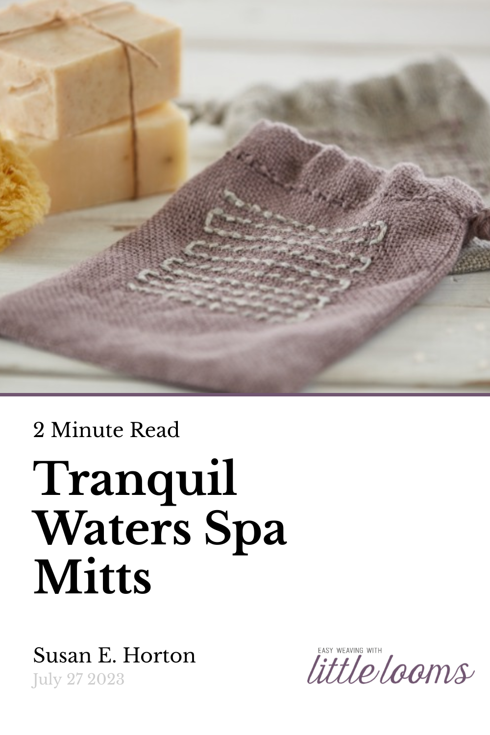 Tranquil Waters Spa Mitts | Little Looms