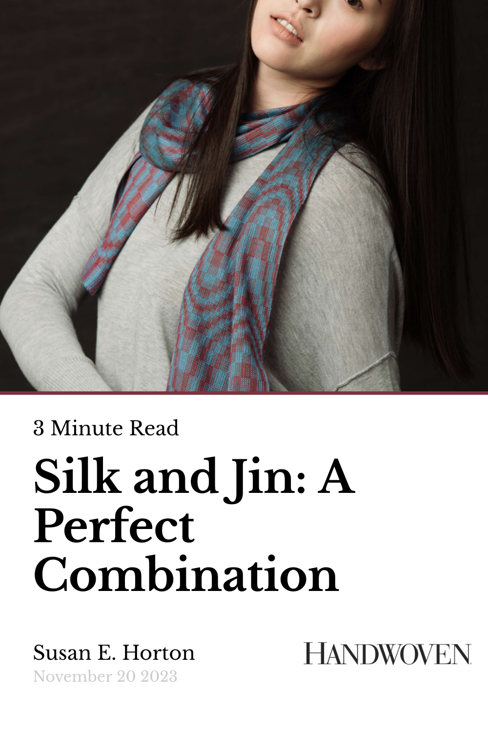 Silk and Jin: A Perfect Combination | Handwoven
