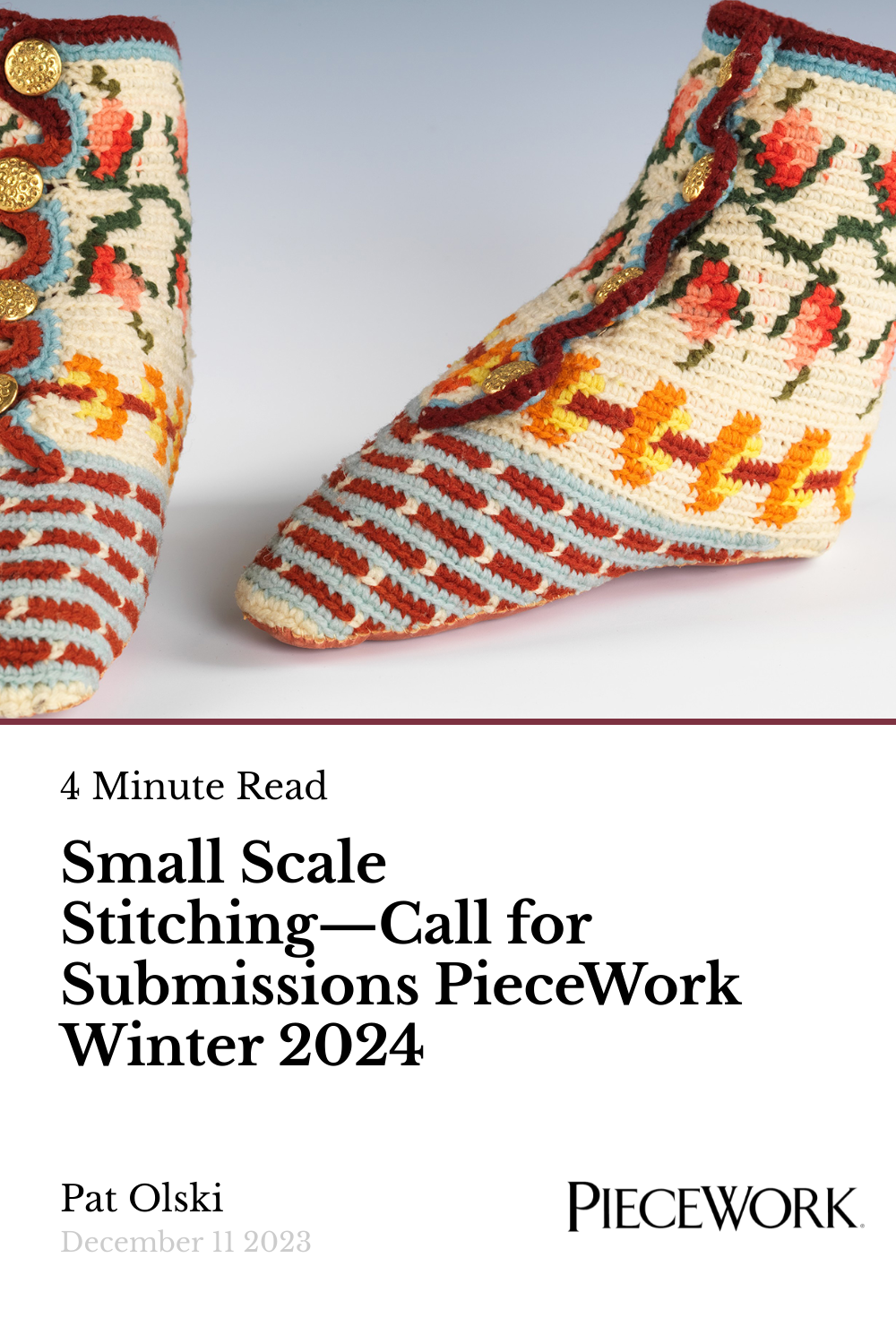 Small Scale Stitching—Call for Submissions PieceWork Winter 2024 ...