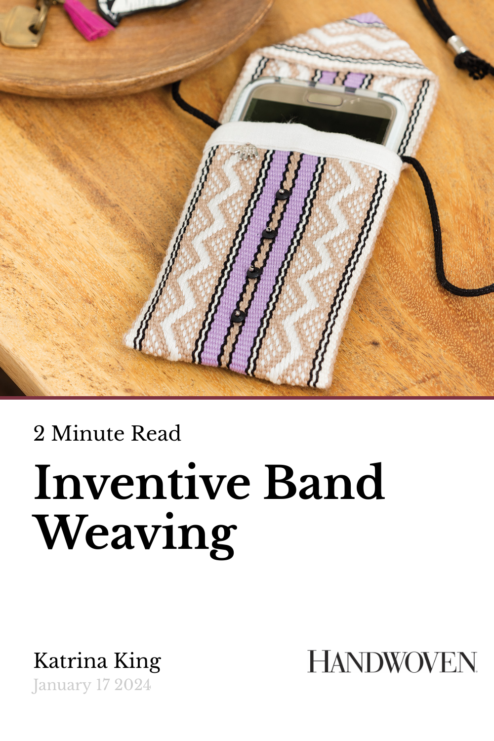 Inventive Band Weaving | Handwoven