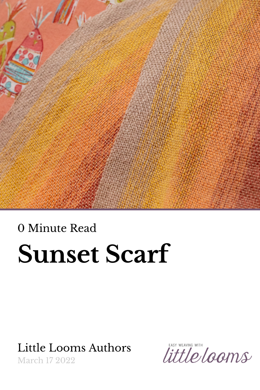 Sunset Scarf | Little Looms