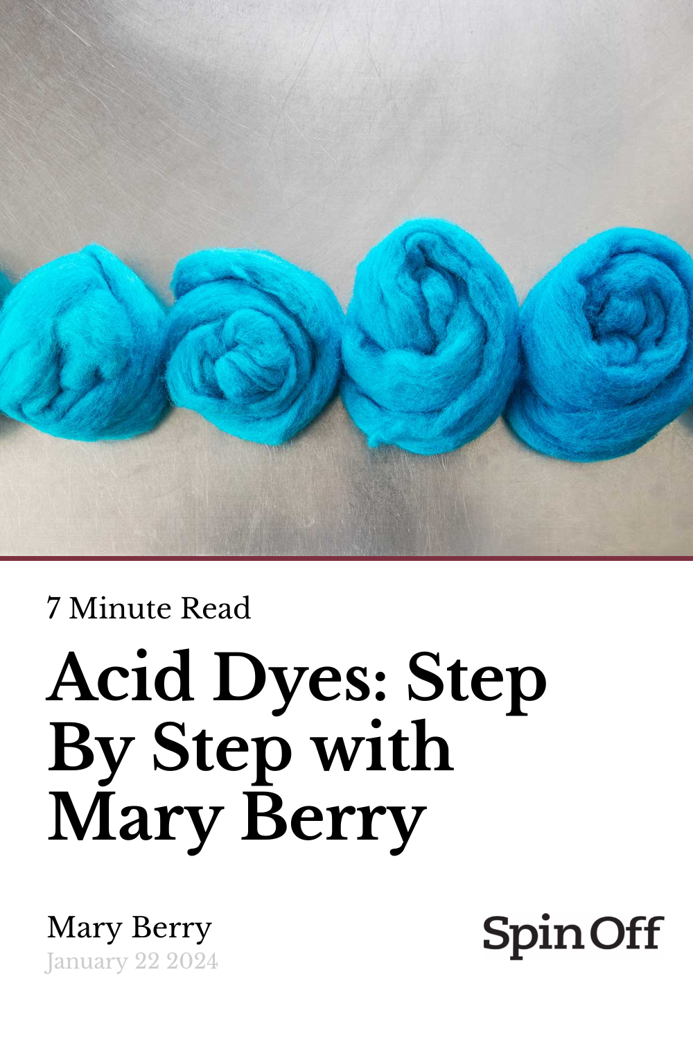 Acid Dyes: Step By Step with Mary Berry | Spin Off