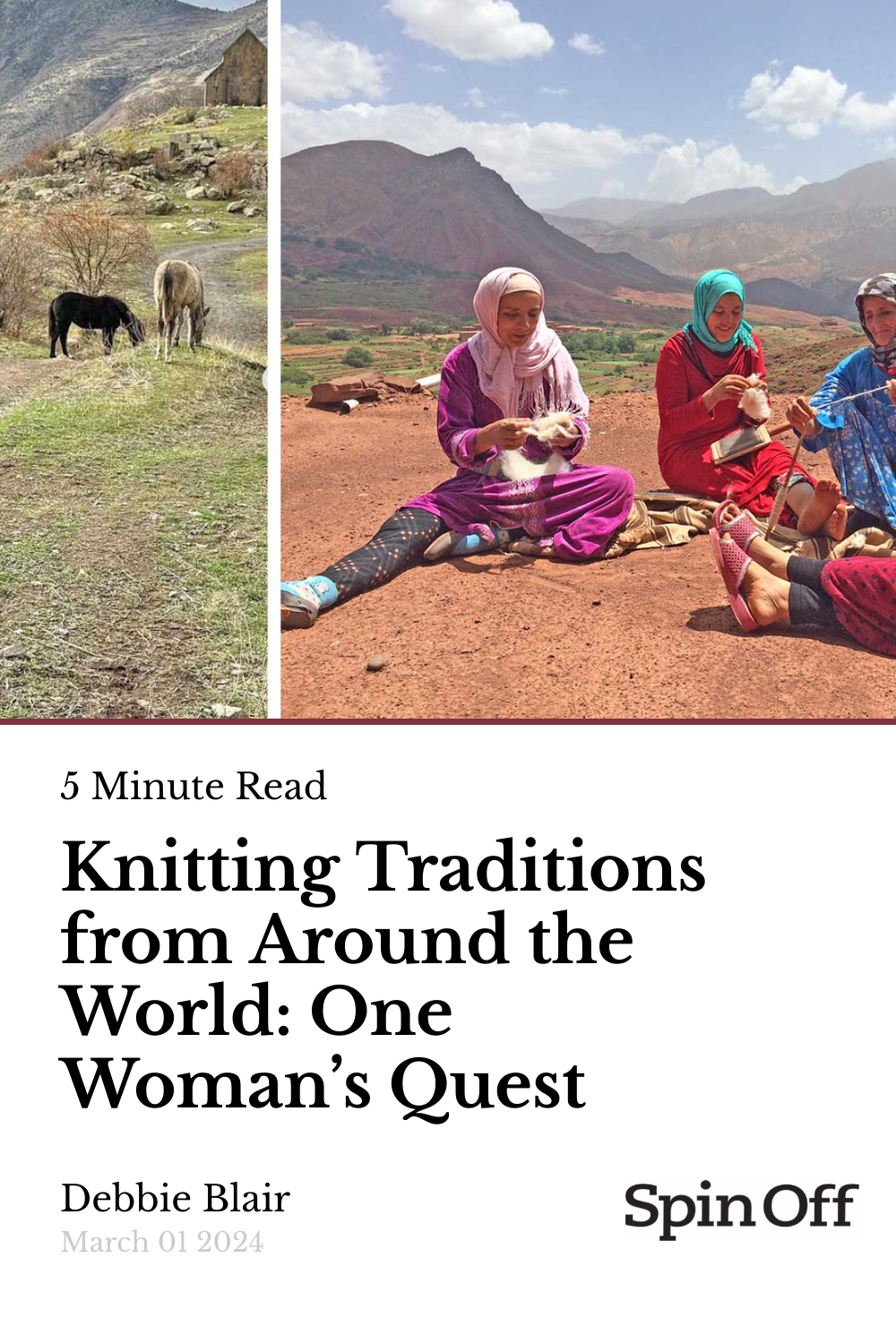 Knitting Traditions from Around the World: One Woman’s Quest | Spin Off