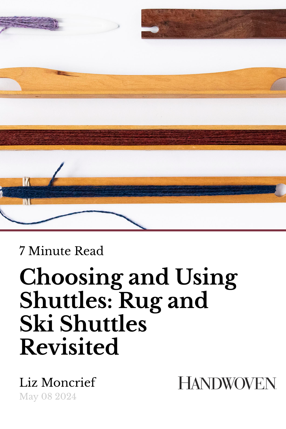 Choosing and Using Shuttles: Rug and Ski Shuttles Revisited | Handwoven