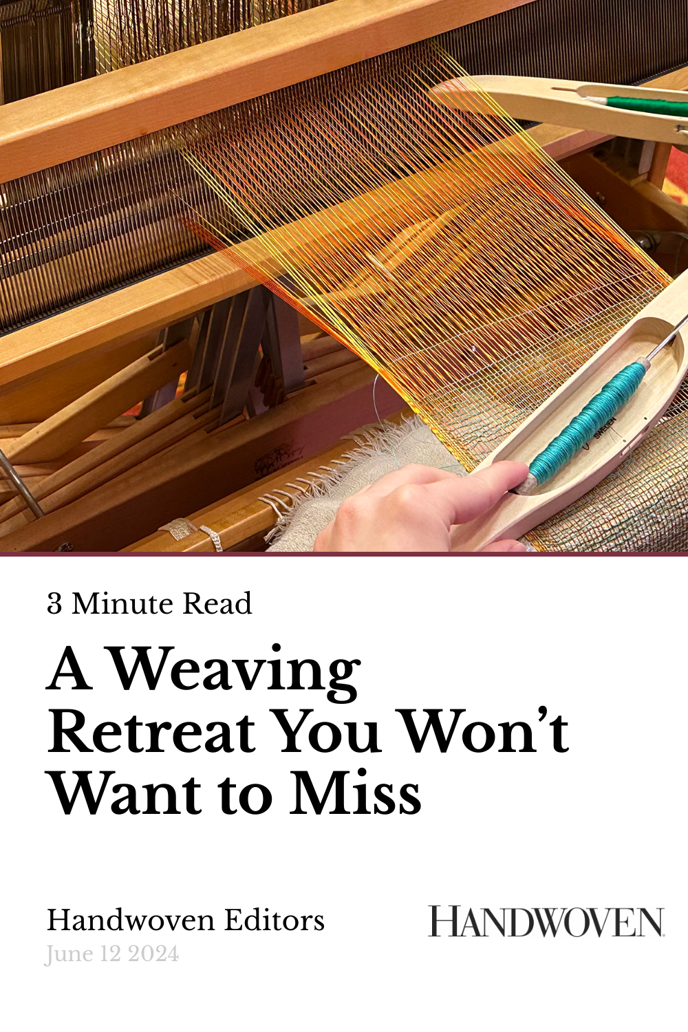A Weaving Retreat You Won’t Want to Miss | Handwoven