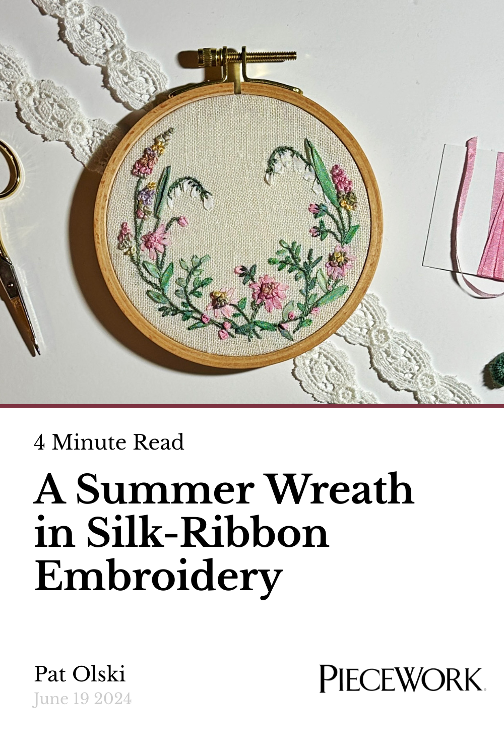 A Summer Wreath in Silk-Ribbon Embroidery | PieceWork