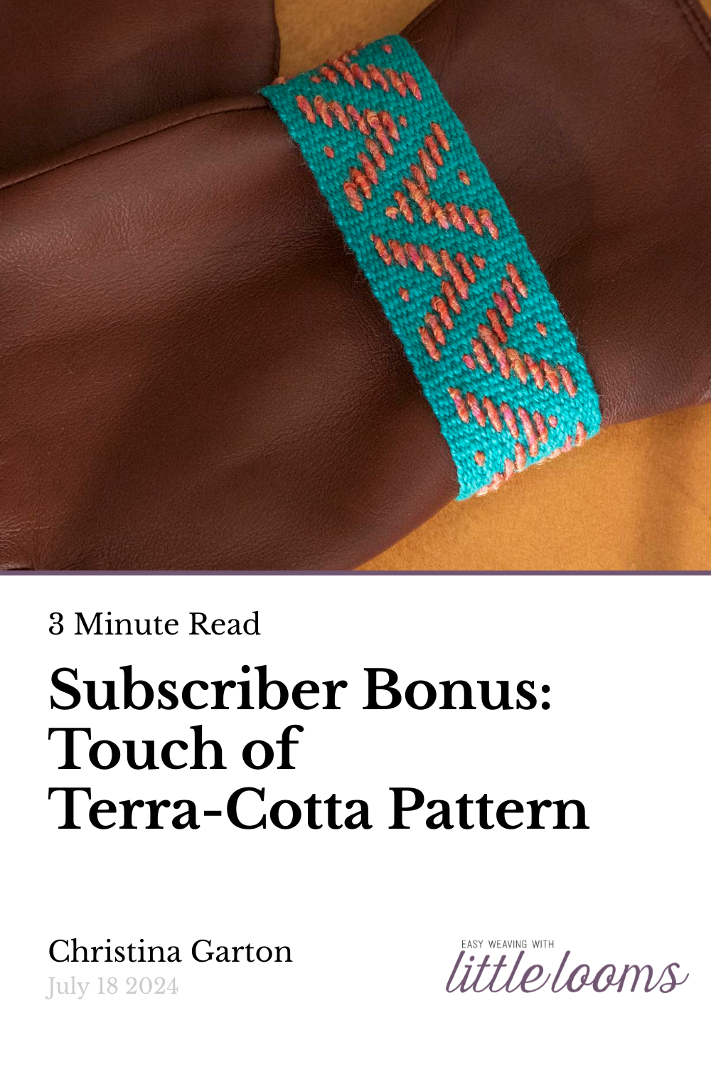Subscriber Bonus: Touch of Terra-Cotta Pattern | Little Looms