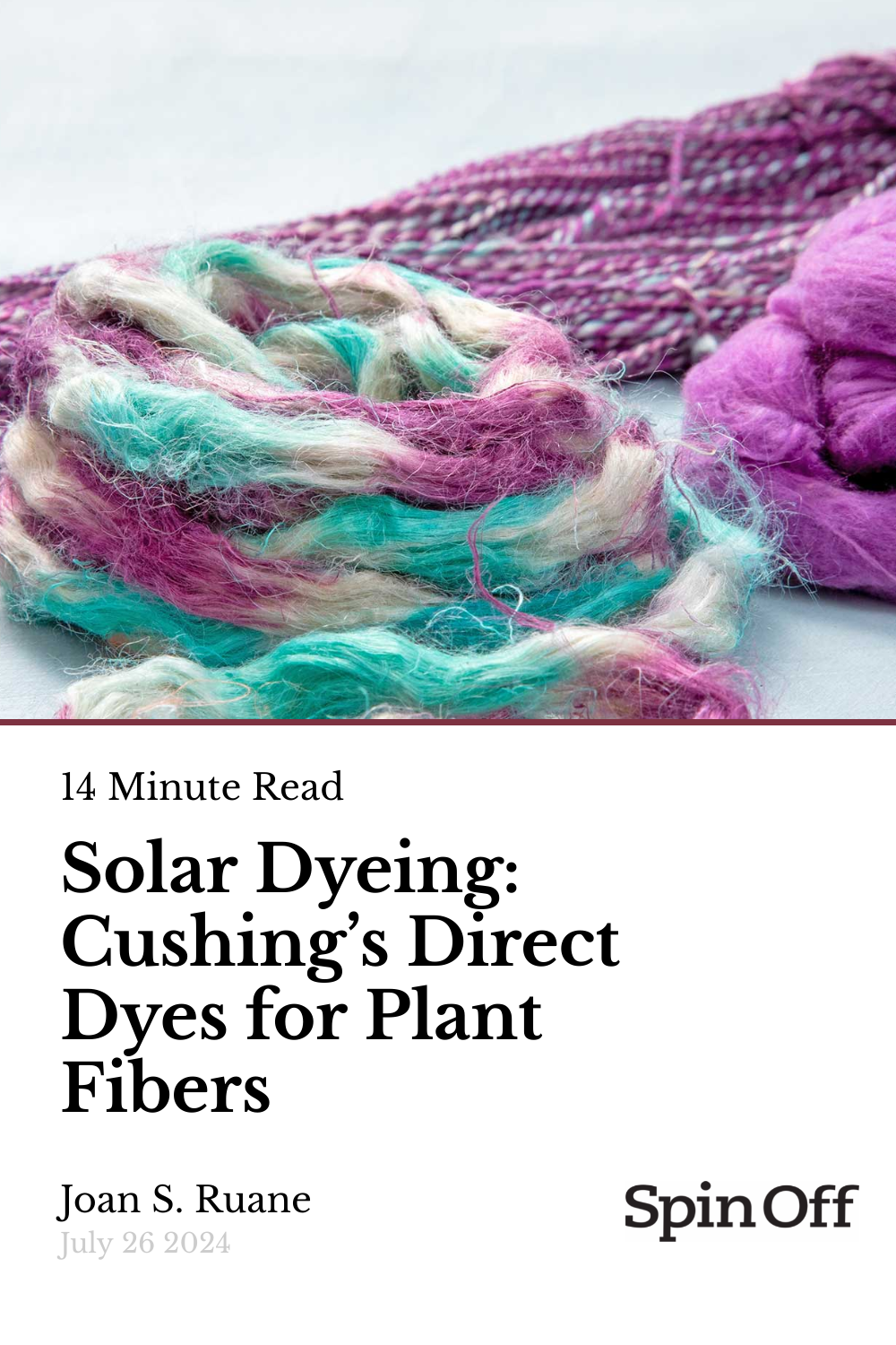Solar Dyeing: Try a New Dye Method for Your Plant Fiber | Spin Off