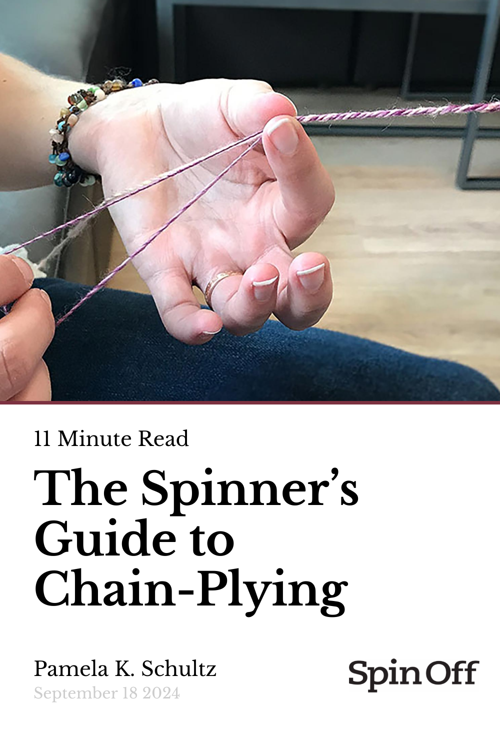 The Spinner’s Guide to Chain-Plying | Spin Off