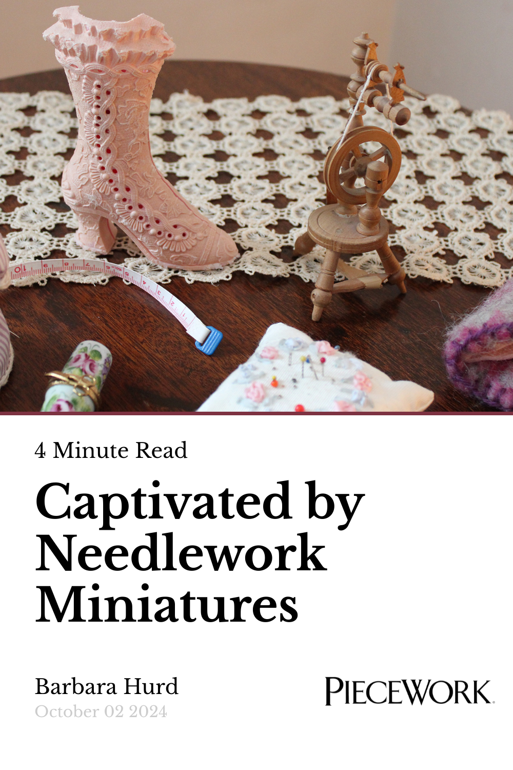 Captivated by Needlework Miniatures | PieceWork