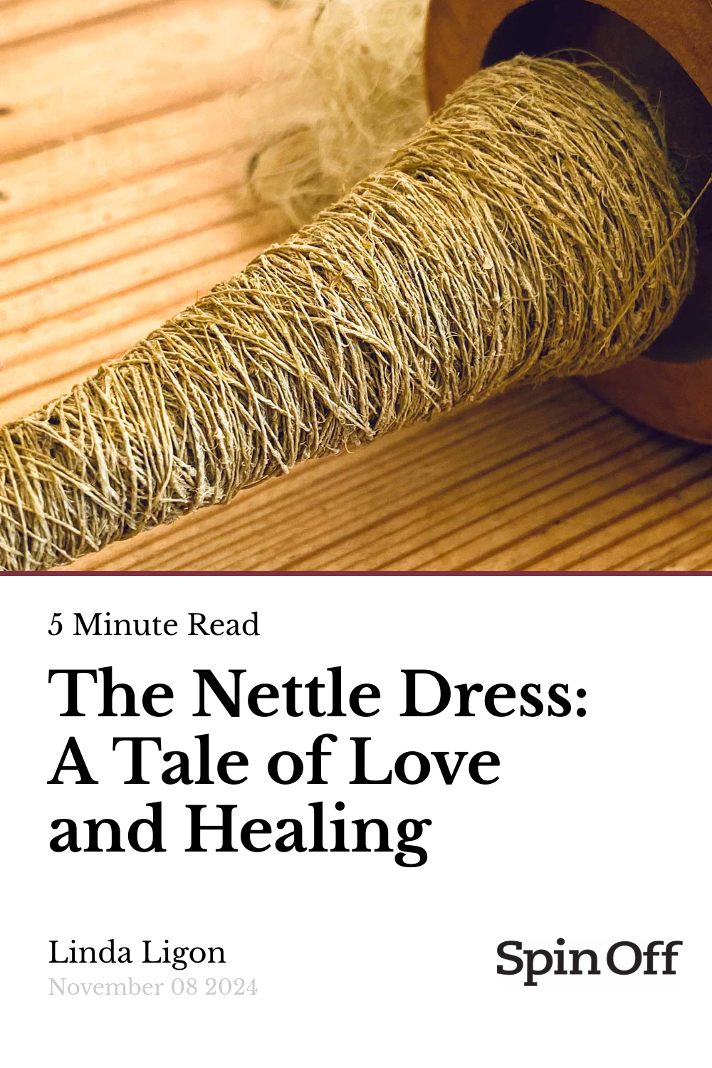 The Nettle Dress: A Tale of Love and Healing | Spin Off