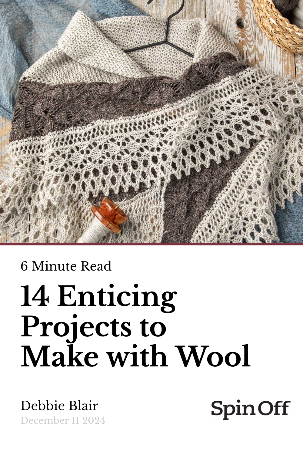 14 Enticing Projects to Make with Wool | Spin Off