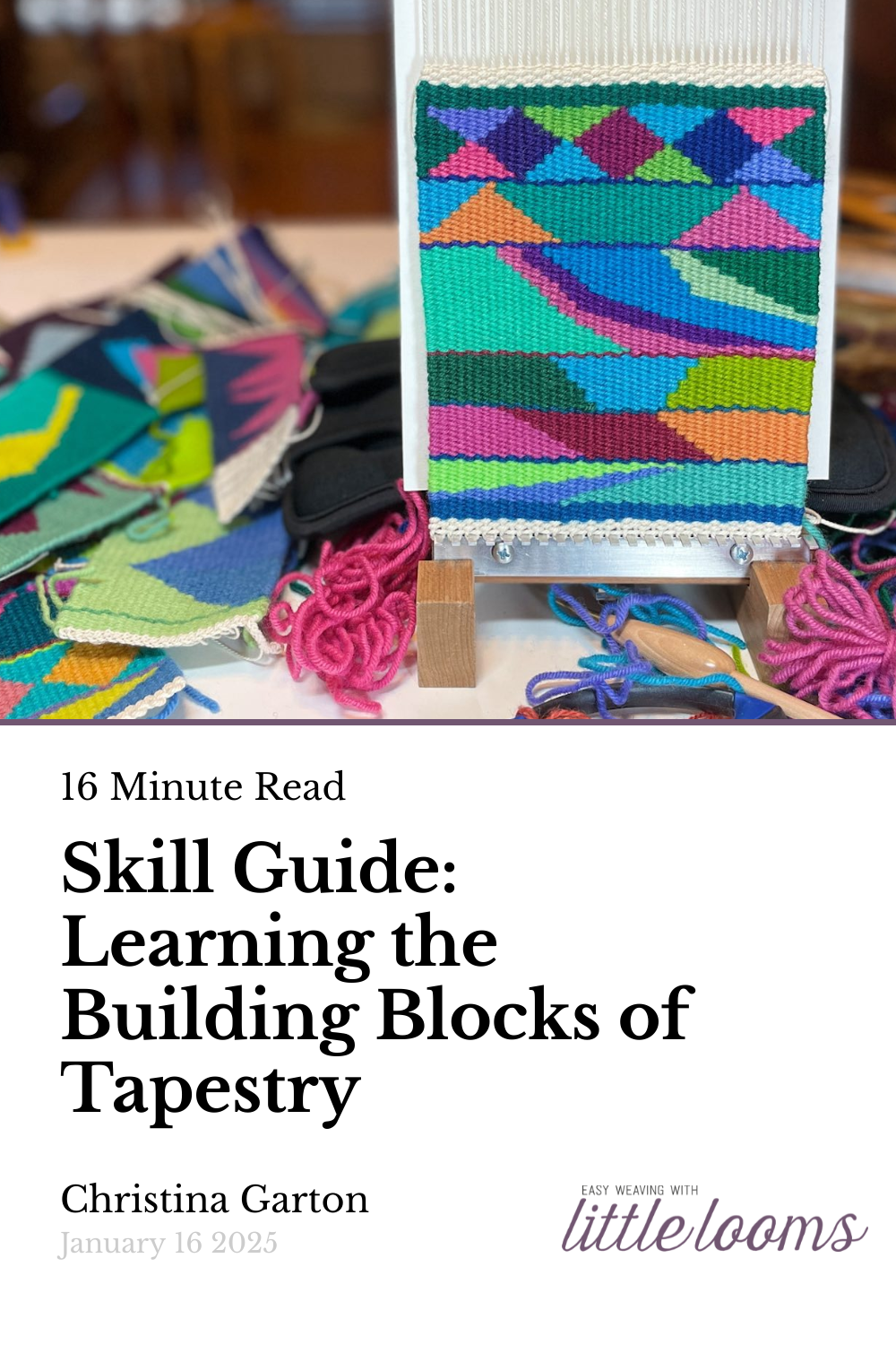Skill Guide: Learning the Building Blocks of Tapestry | Little Looms
