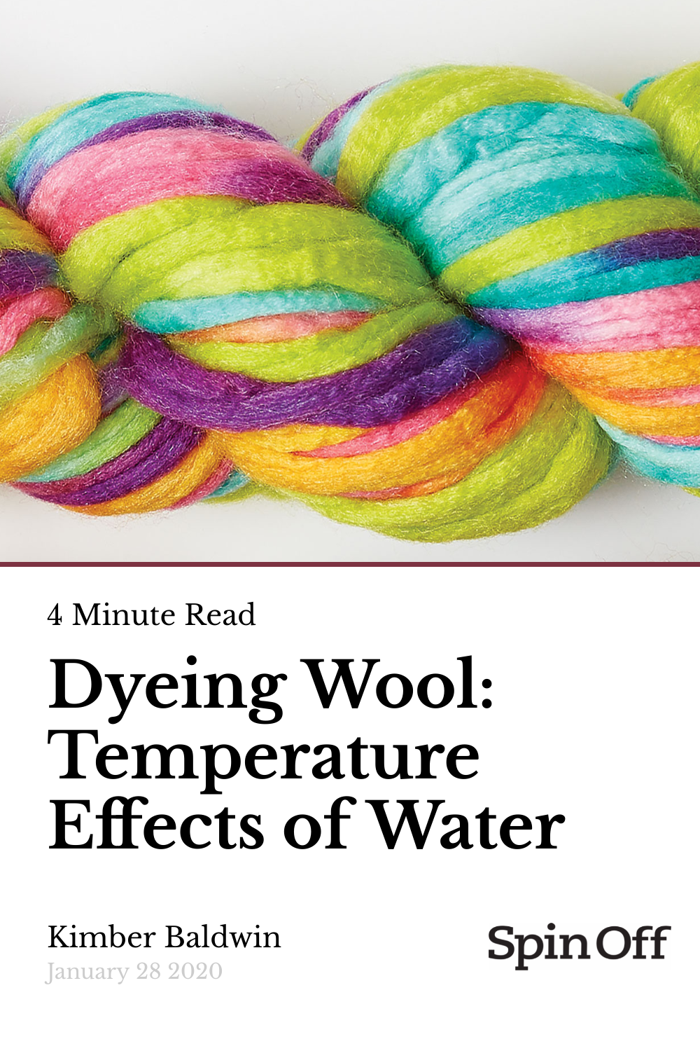 Dyeing Wool: Temperature Effects of Water | Spin Off